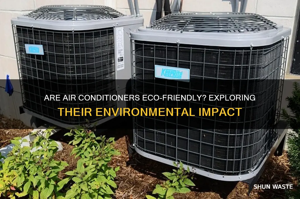 Are Air Conditioners Eco-Friendly? Exploring Their Environmental Impact ...