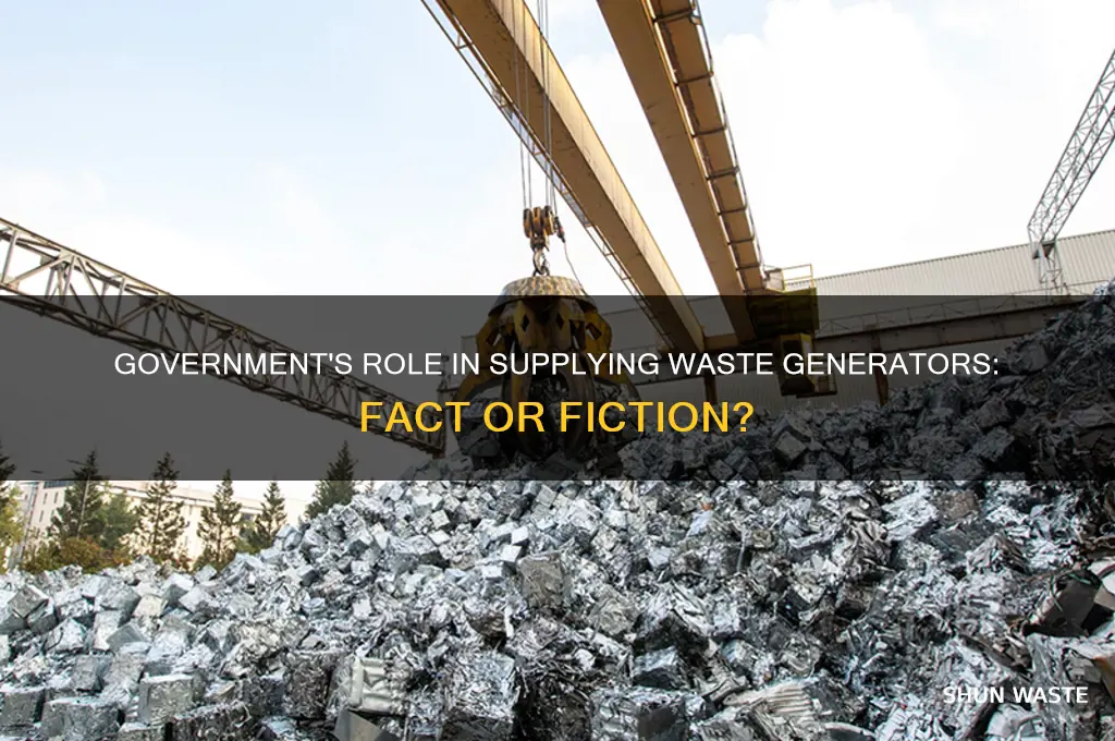 Government's Role In Supplying Waste Generators: Fact Or Fiction ...