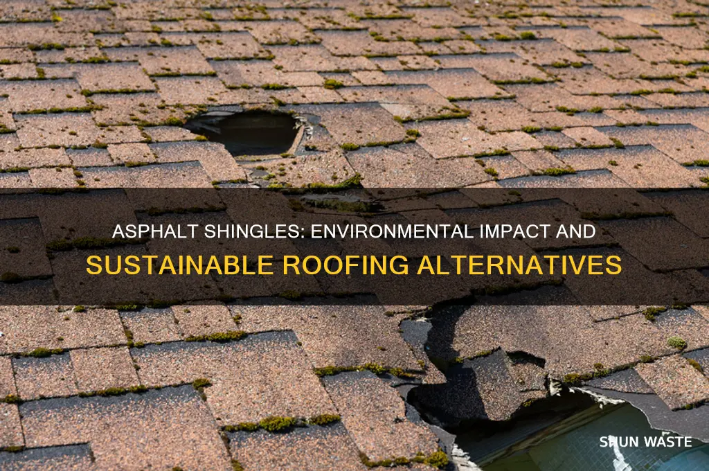 Asphalt Shingles: Environmental Impact And Sustainable Roofing ...