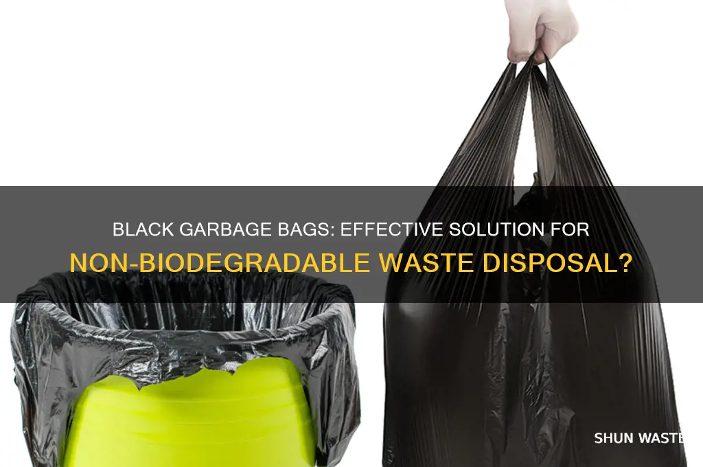 Black Garbage Bags: Effective Solution For Non-Biodegradable Waste ...