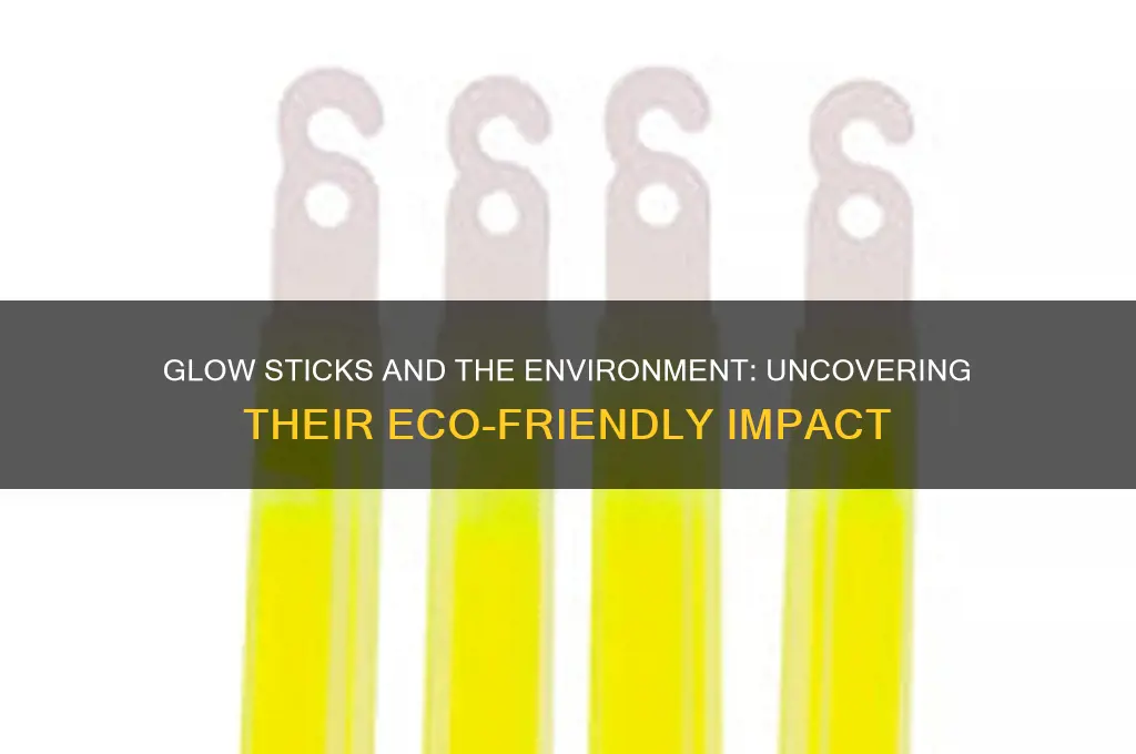 Glow Sticks And The Environment: Uncovering Their Eco-Friendly Impact ...