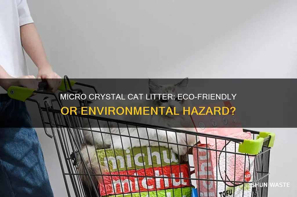 Micro Crystal Cat Litter: Eco-Friendly Or Environmental Hazard? | ShunWaste