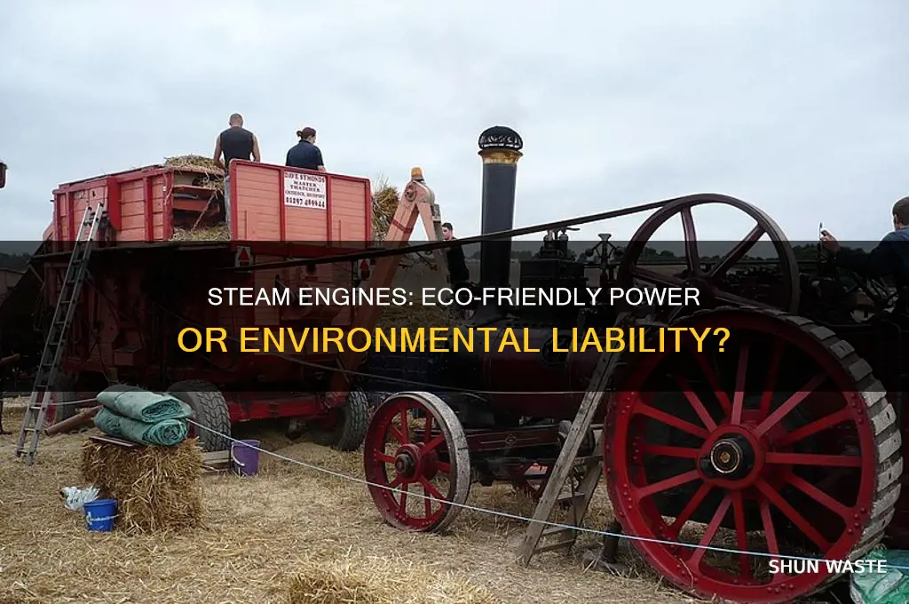 Steam Engines: Eco-Friendly Power Or Environmental Liability? | ShunWaste
