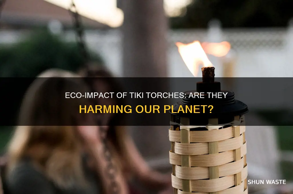Eco-Impact Of Tiki Torches: Are They Harming Our Planet? | ShunWaste