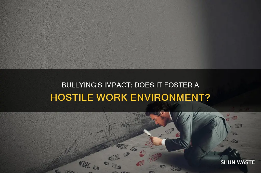 Bullying's Impact: Does It Foster A Hostile Work Environment? | ShunWaste