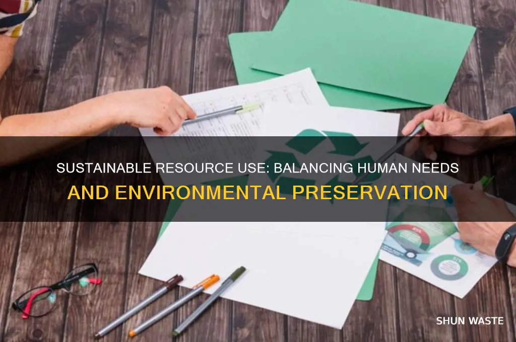 Sustainable Resource Use: Balancing Human Needs And Environmental ...
