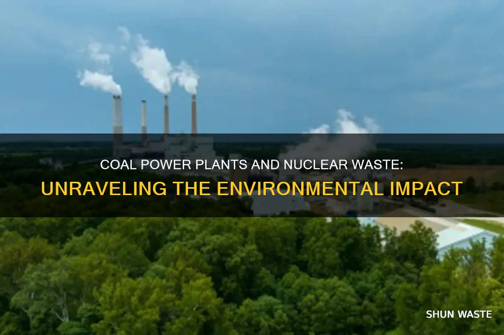 Coal Power Plants And Nuclear Waste: Unraveling The Environmental ...