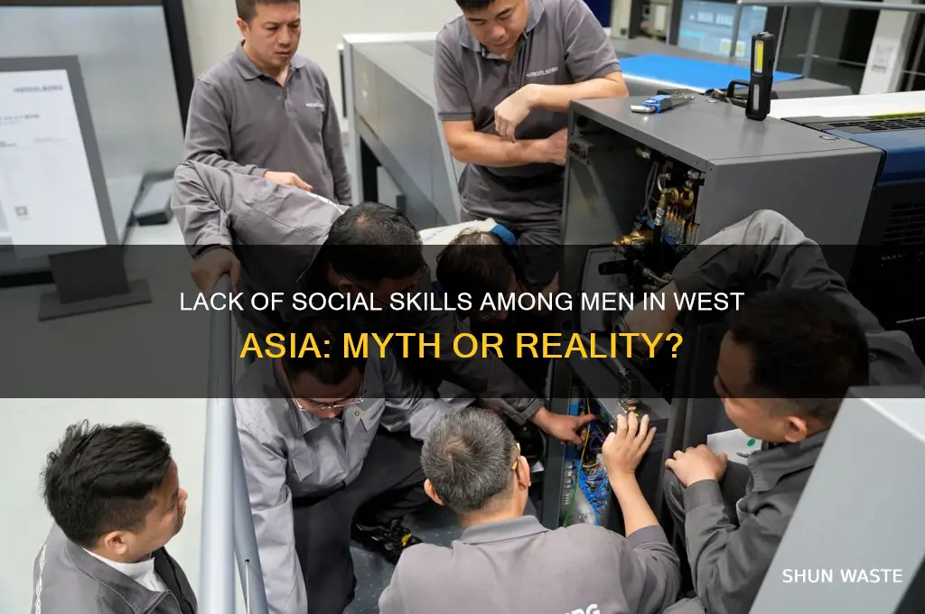 Lack Of Social Skills Among Men In West Asia: Myth Or Reality? | ShunWaste