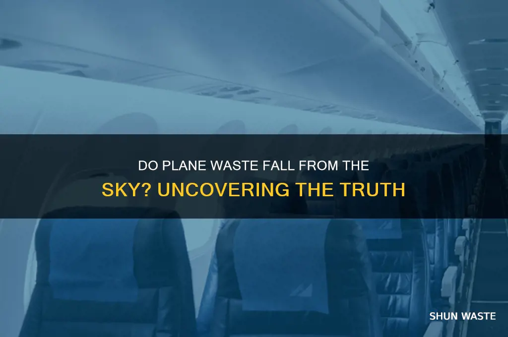 Do Plane Waste Fall From The Sky? Uncovering The Truth | ShunWaste
