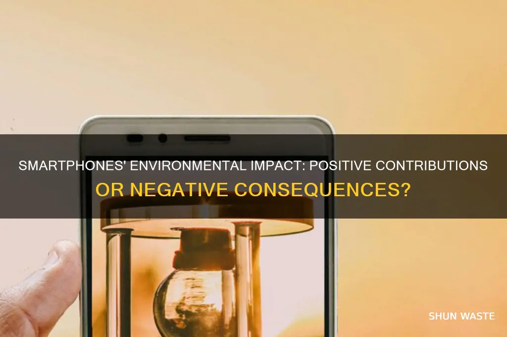 Smartphones' Environmental Impact: Positive Contributions Or Negative ...