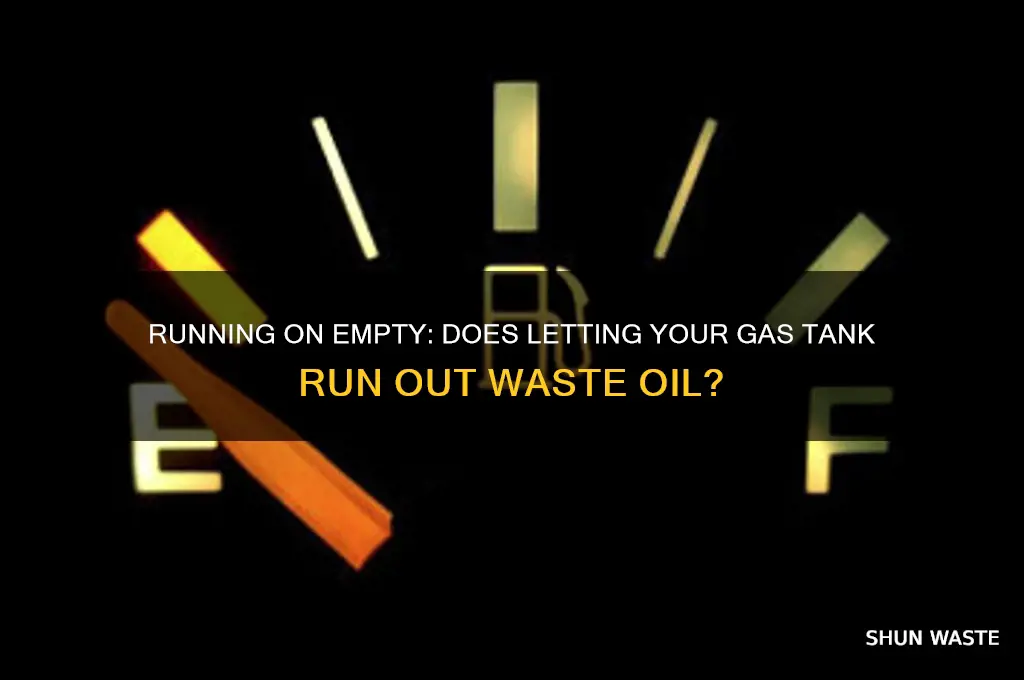 Running On Empty: Does Letting Your Gas Tank Run Out Waste Oil? | ShunWaste