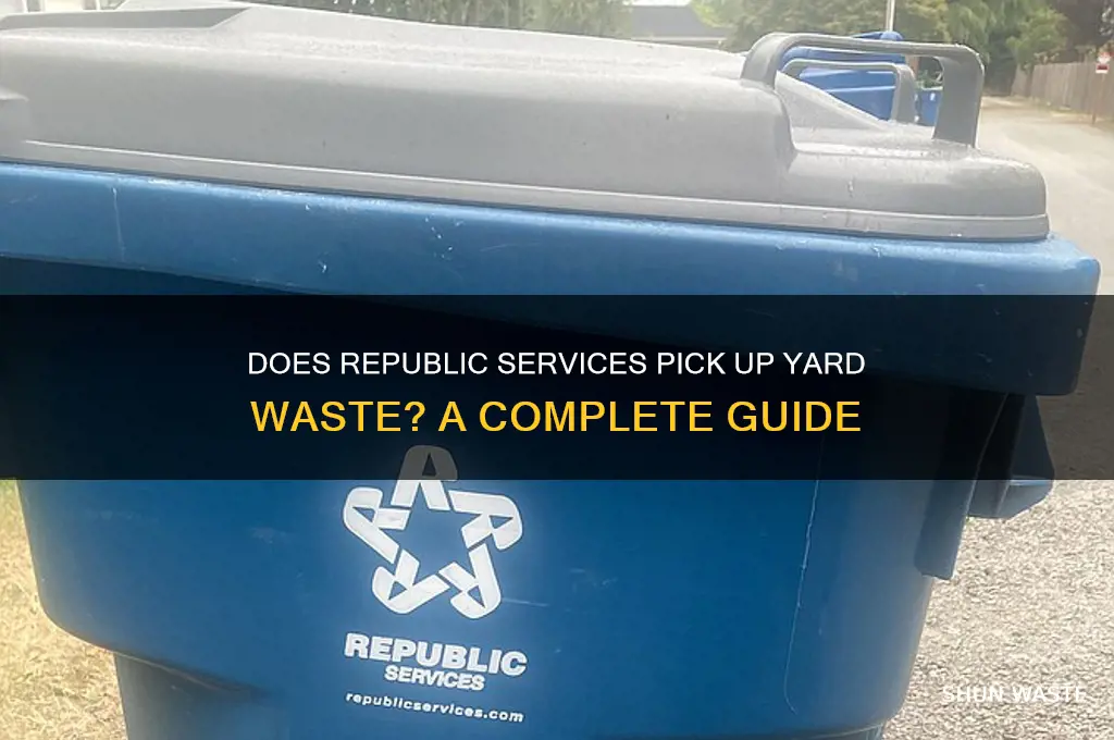 Does Republic Services Pick Up Yard Waste? A Complete Guide | ShunWaste