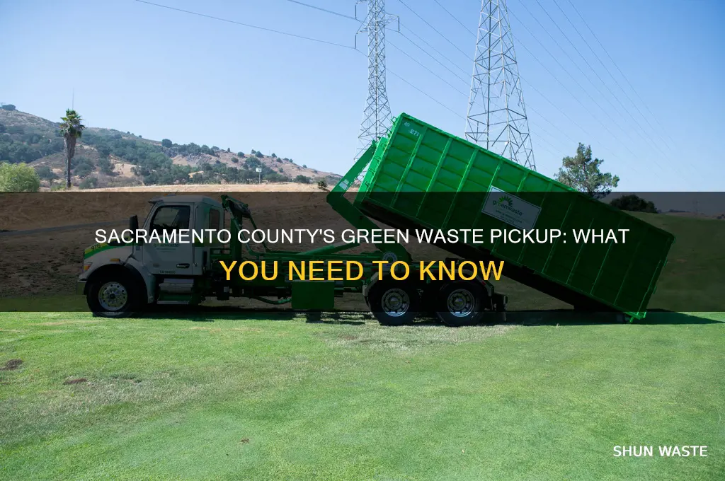 Sacramento County's Green Waste Pickup: What You Need To Know | ShunWaste