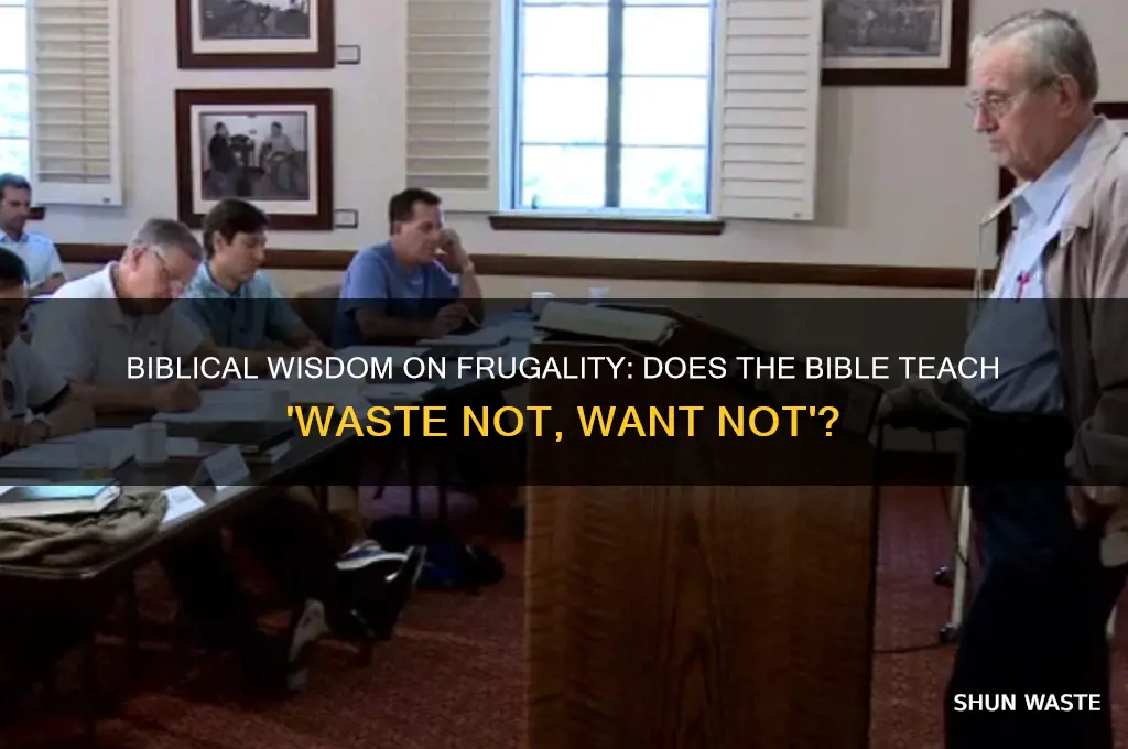 Biblical Wisdom On Frugality: Does The Bible Teach 'Waste Not, Want Not ...