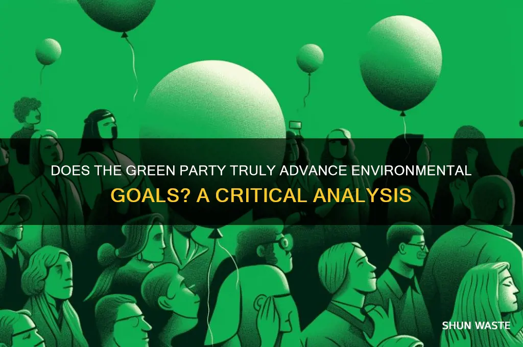 Does The Green Party Truly Advance Environmental Goals? A Critical ...