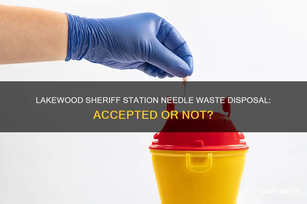 Lakewood Sheriff Station Needle Waste Disposal: Accepted Or Not ...