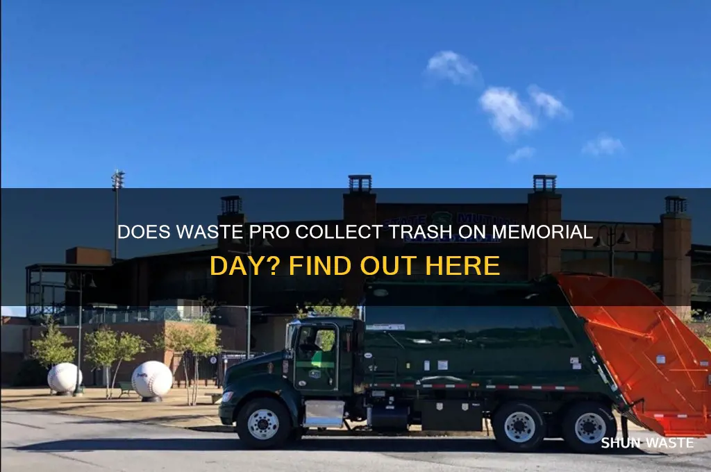 Does Waste Pro Collect Trash On Memorial Day? Find Out Here | ShunWaste