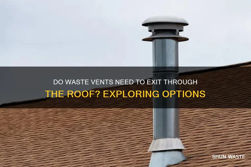 Do Waste Vents Need To Exit Through The Roof? Exploring Options | ShunWaste