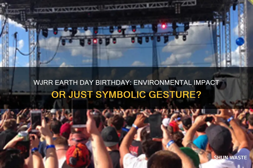 Wjrr Earth Day Birthday: Environmental Impact Or Just Symbolic Gesture ...