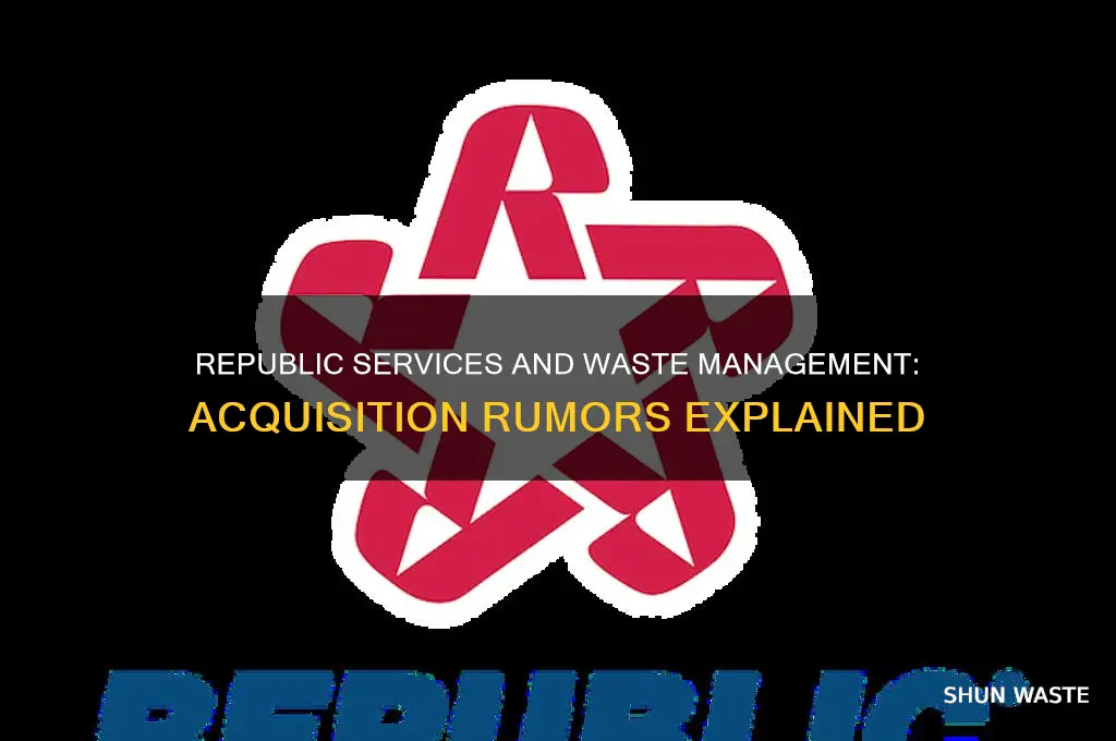 Republic Services And Waste Management: Acquisition Rumors Explained ...