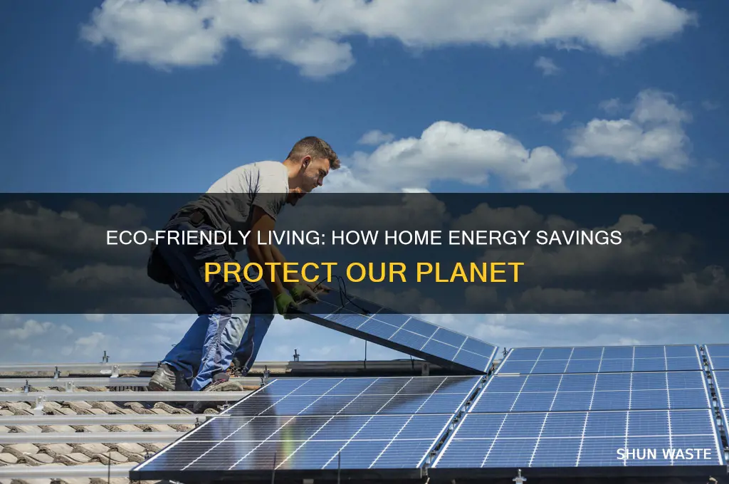 Eco-Friendly Living: How Home Energy Savings Protect Our Planet | ShunWaste
