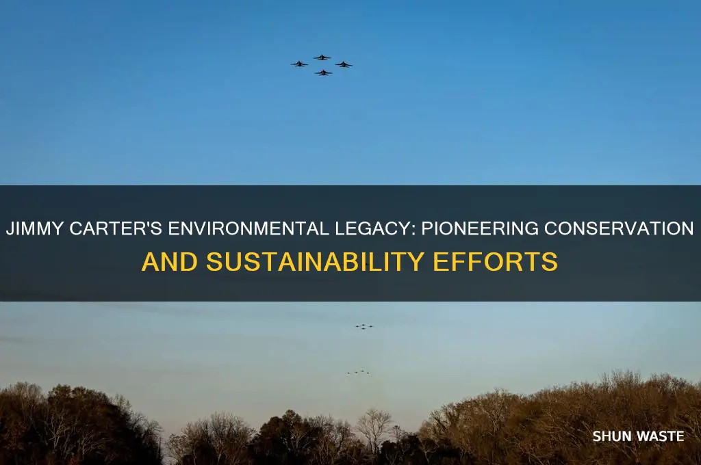 Jimmy Carter's Environmental Legacy: Pioneering Conservation And ...
