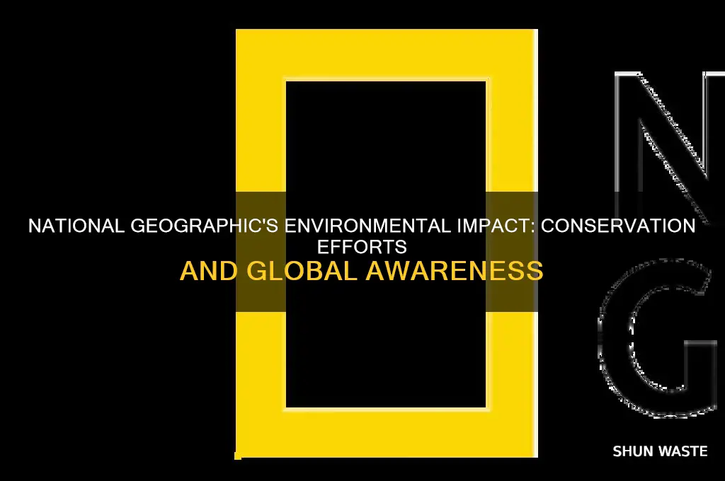 National Geographic's Environmental Impact: Conservation Efforts And ...