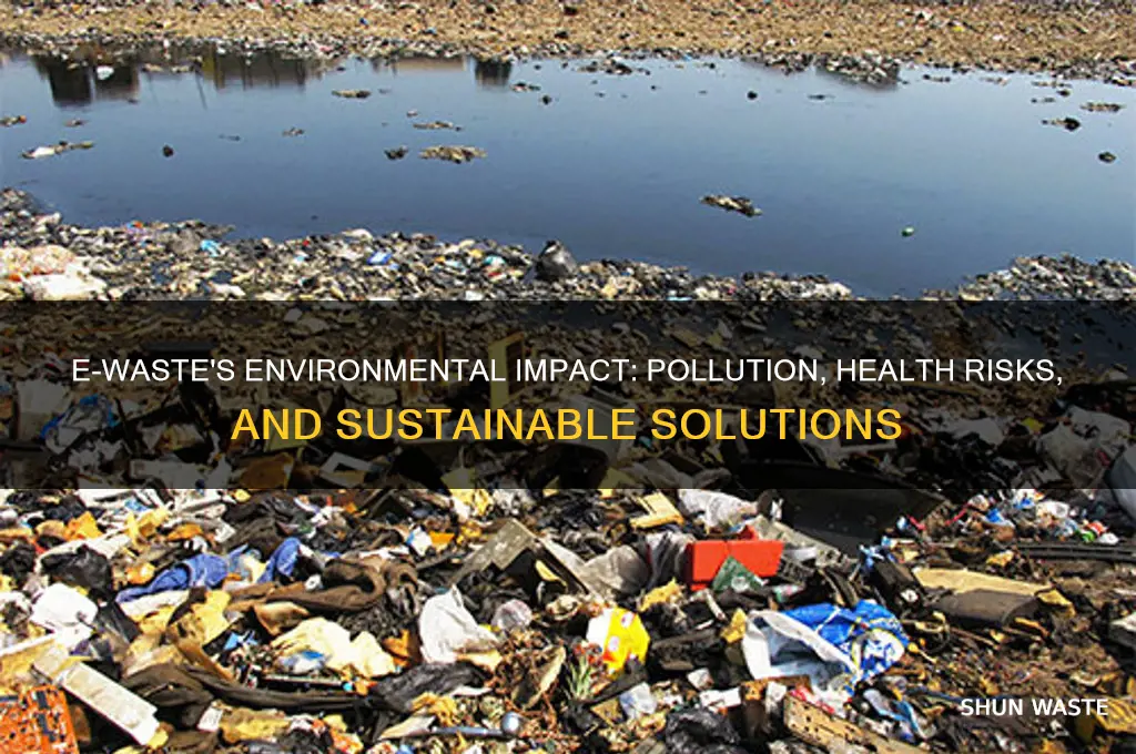 E-Waste's Environmental Impact: Pollution, Health Risks, And ...