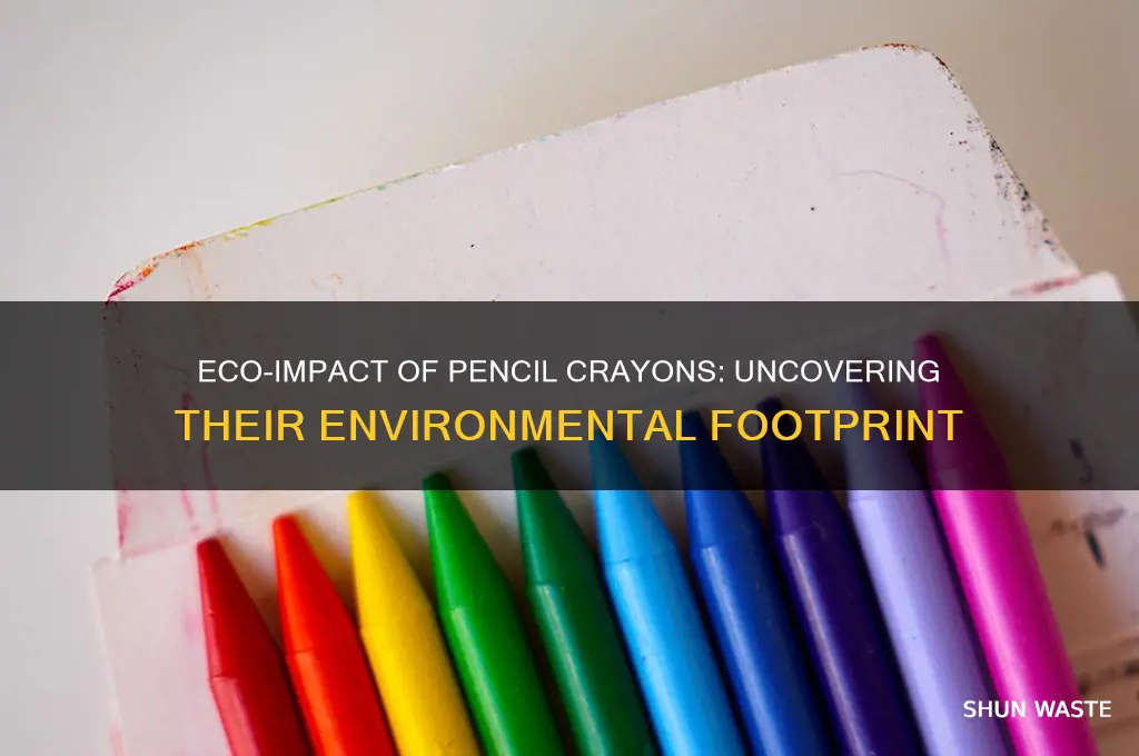 Eco-Impact Of Pencil Crayons: Uncovering Their Environmental Footprint ...