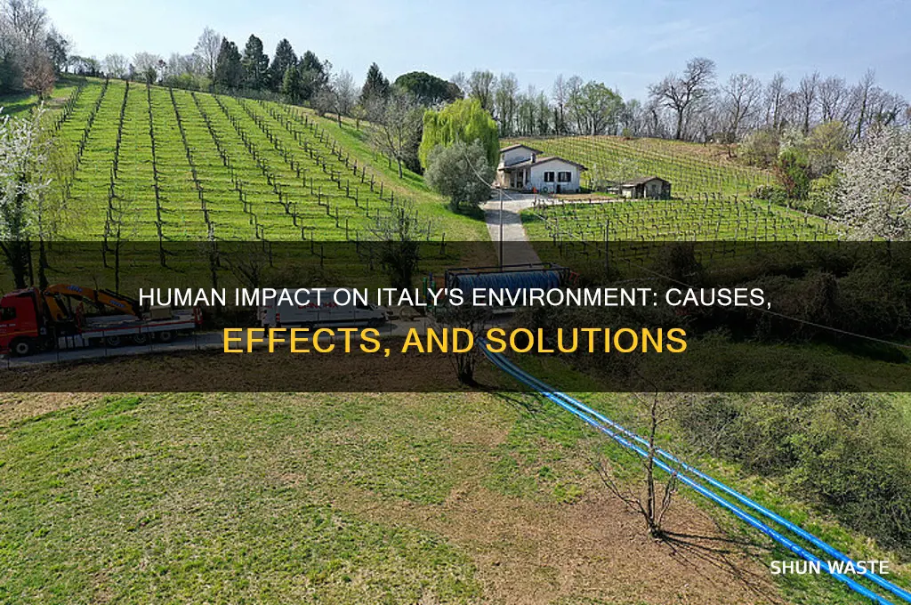Human Impact On Italy's Environment: Causes, Effects, And Solutions ...