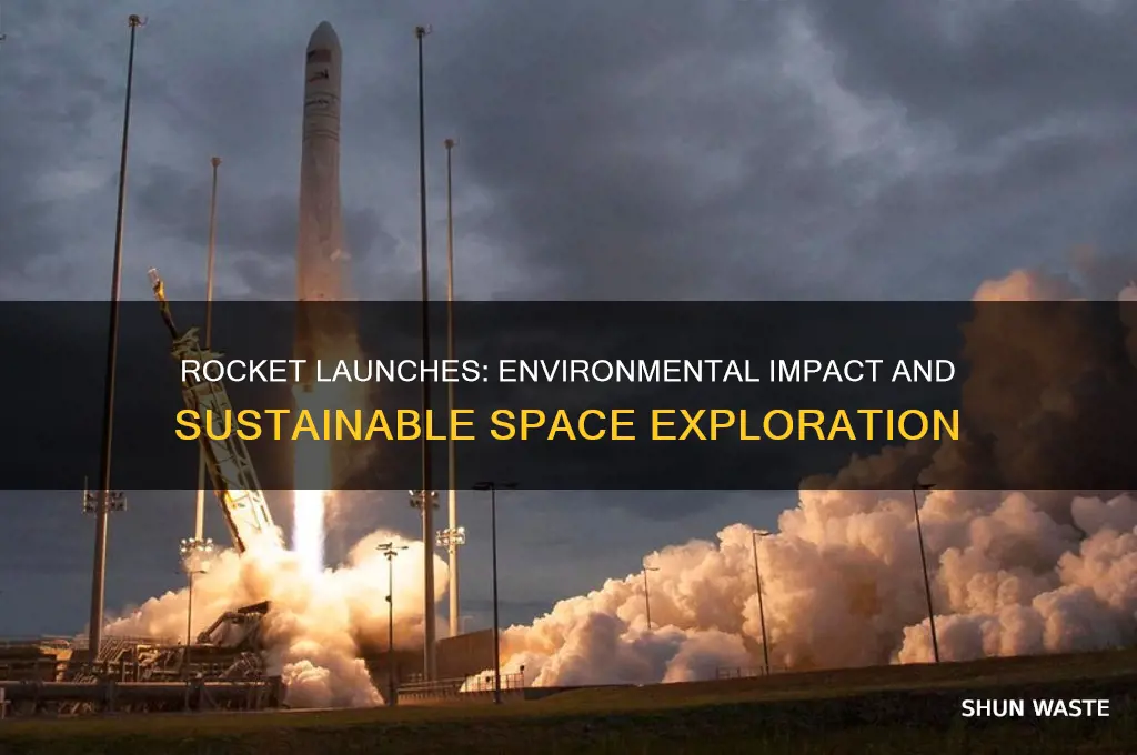 Rocket Launches: Environmental Impact And Sustainable Space Exploration ...