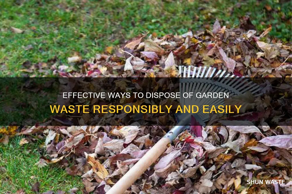 Effective Ways To Dispose Of Garden Waste Responsibly And Easily ...
