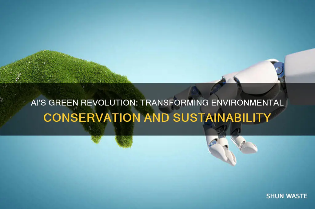 Ai's Green Revolution: Transforming Environmental Conservation And ...
