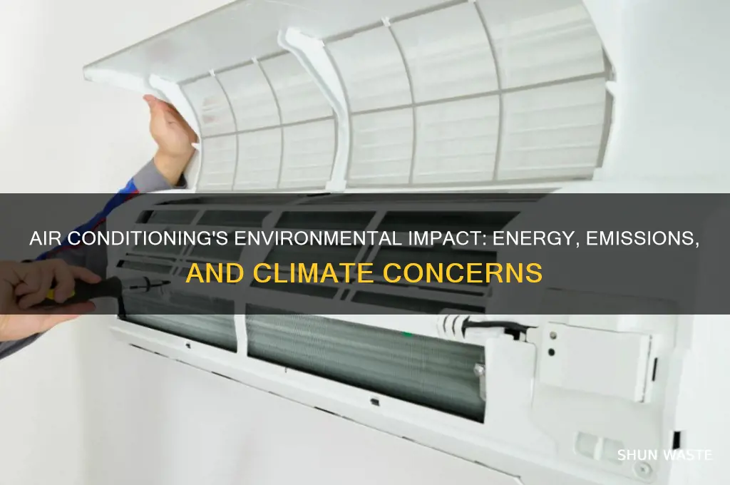 Air Conditioning's Environmental Impact: Energy, Emissions, And Climate ...