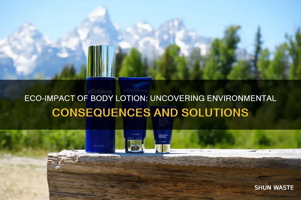 Eco-Impact Of Body Lotion: Uncovering Environmental Consequences And ...