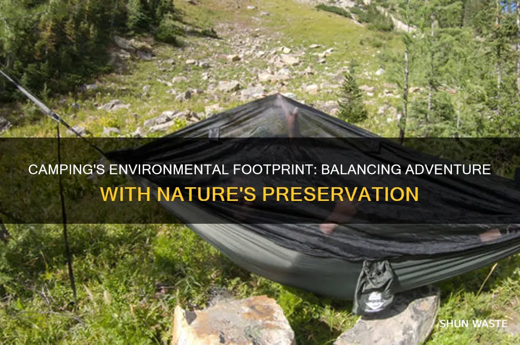 Camping's Environmental Footprint: Balancing Adventure With Nature's ...