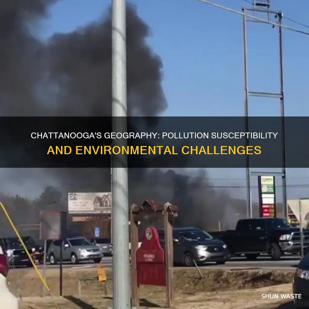 Chattanooga's Geography: Pollution Susceptibility And Environmental ...