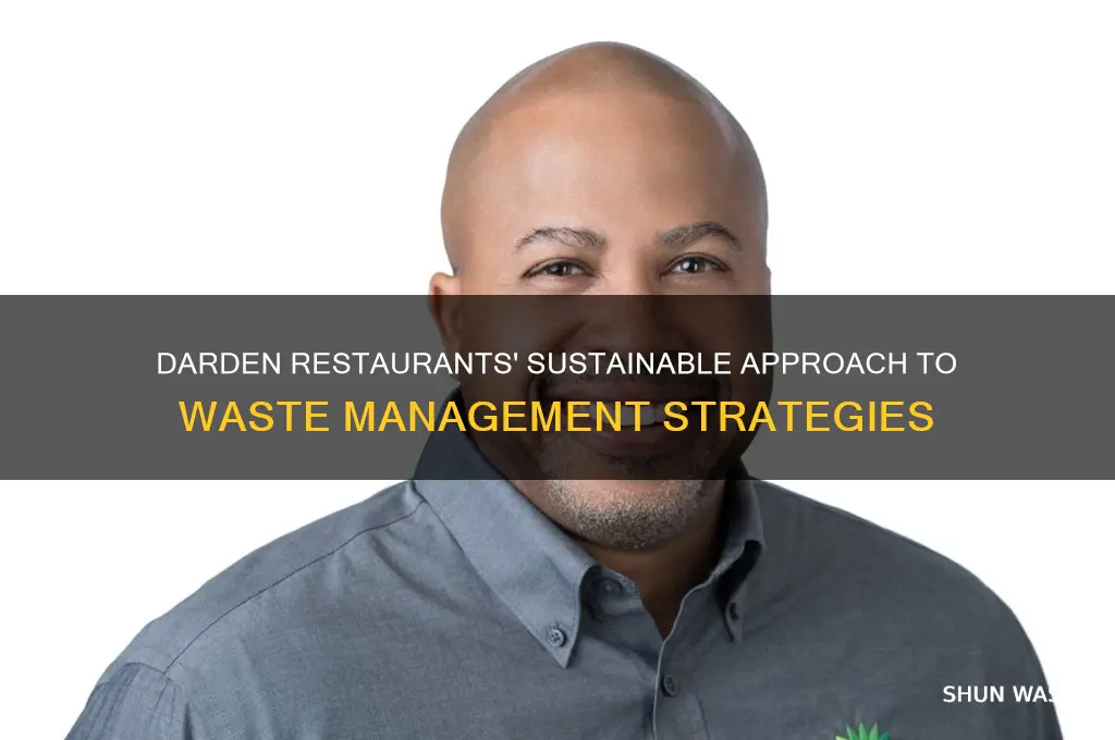 Darden Restaurants' Sustainable Approach To Waste Management Strategies ...