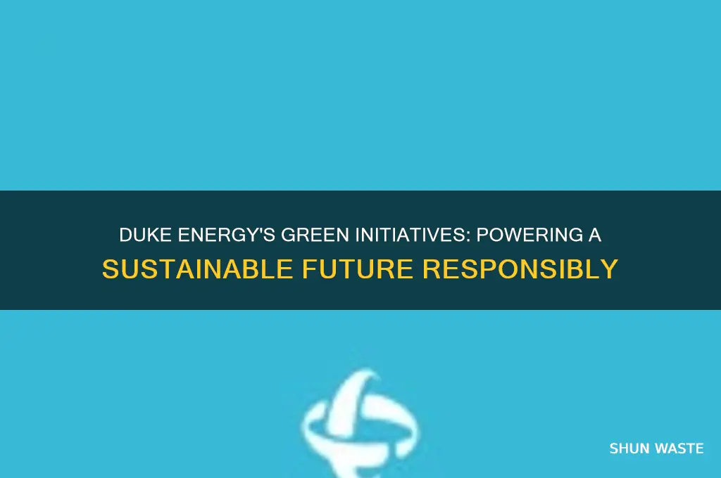 Duke Energy's Green Initiatives: Powering A Sustainable Future ...
