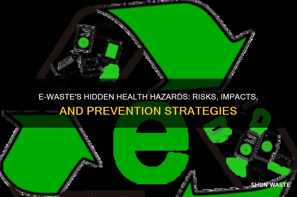 E-Waste's Hidden Health Hazards: Risks, Impacts, And Prevention ...