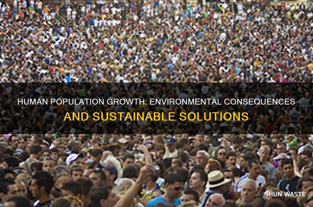 Human Population Growth: Environmental Consequences And Sustainable ...