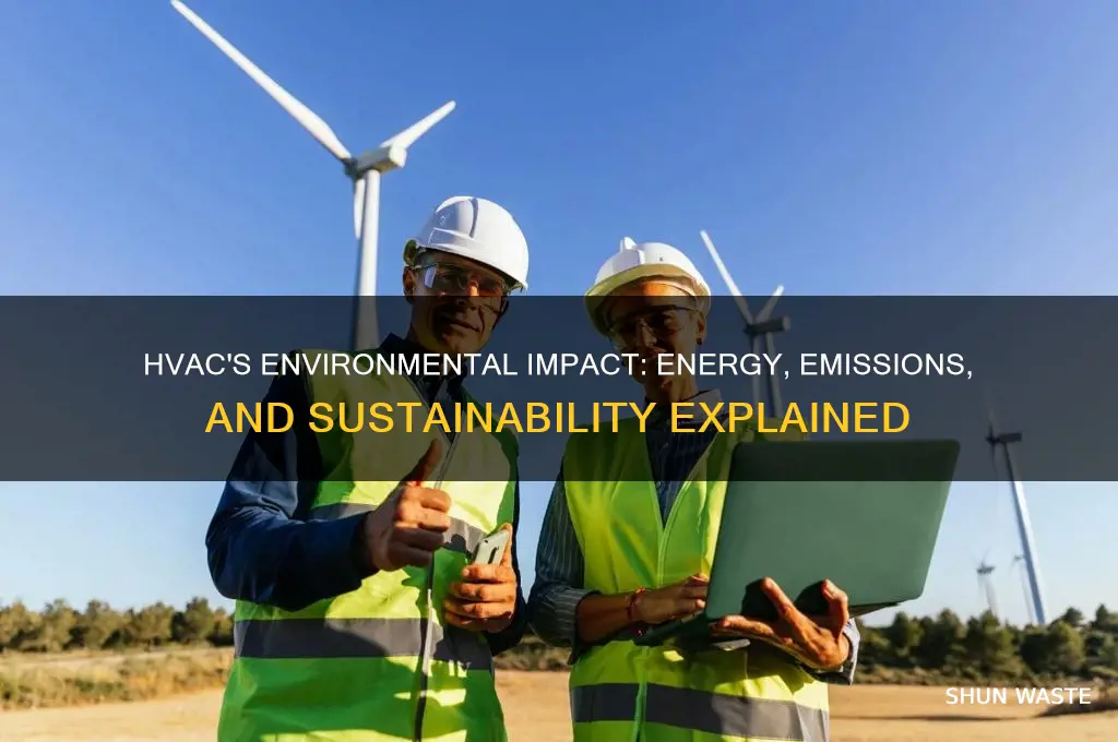 Hvac's Environmental Impact: Energy, Emissions, And Sustainability ...