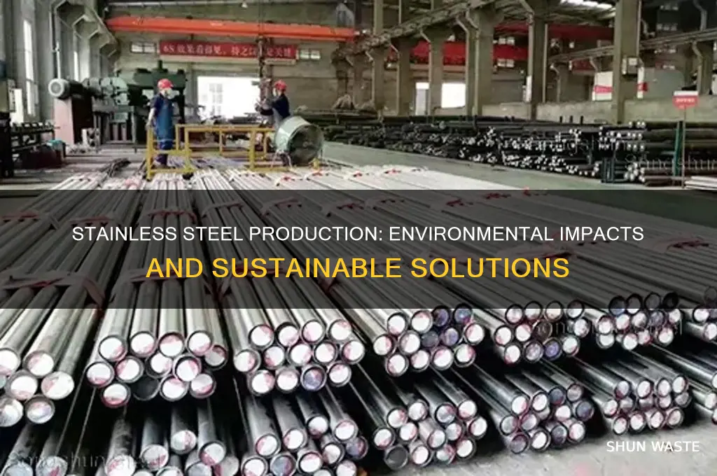 Stainless Steel Production: Environmental Impacts And Sustainable ...