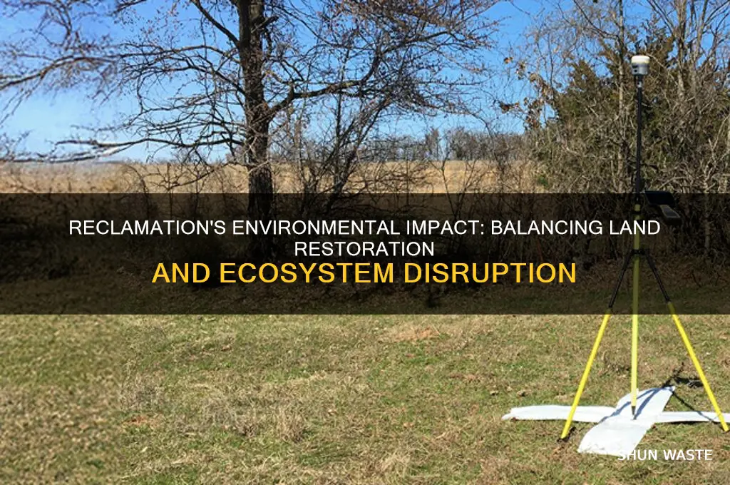 Reclamation's Environmental Impact: Balancing Land Restoration And ...