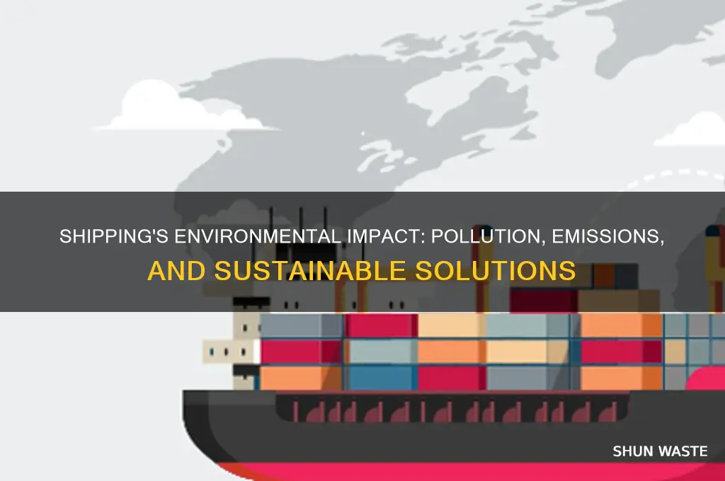 Shipping's Environmental Impact: Pollution, Emissions, And Sustainable ...