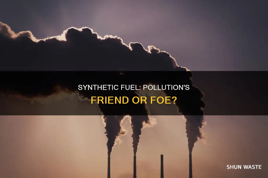 Synthetic Fuel: Pollution's Friend Or Foe? | ShunWaste