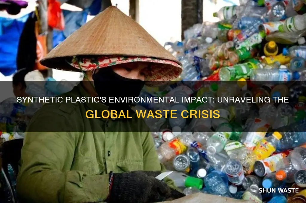 Synthetic Plastic's Environmental Impact: Unraveling The Global Waste ...