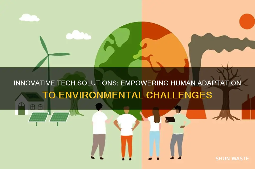 Innovative Tech Solutions: Empowering Human Adaptation To Environmental ...