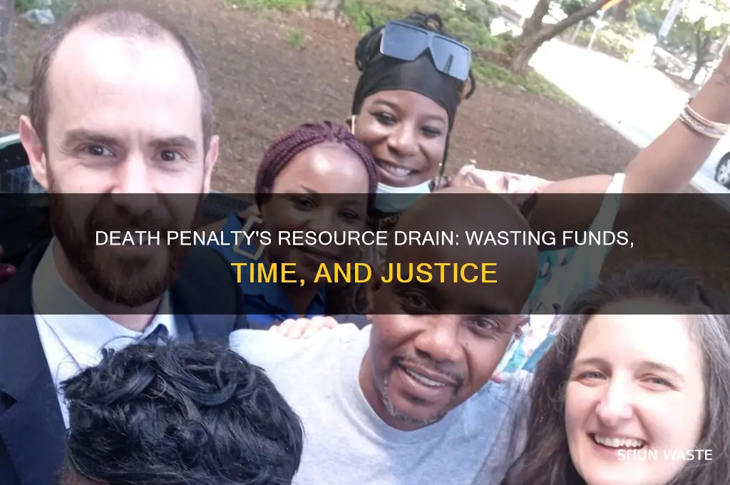 Death Penalty's Resource Drain: Wasting Funds, Time, And Justice ...