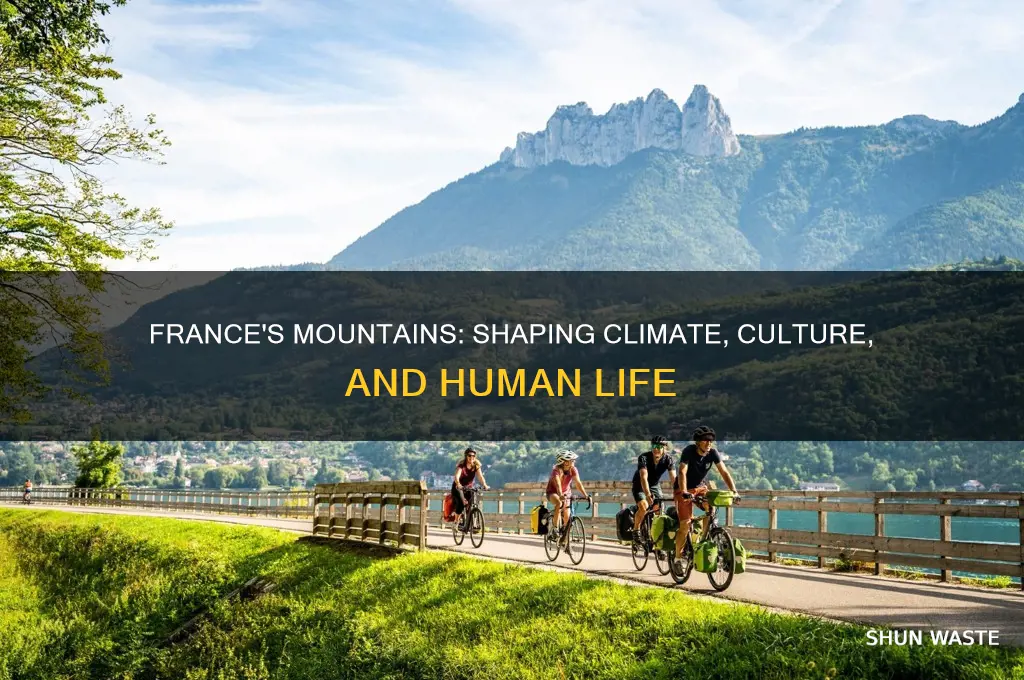 France's Mountains: Shaping Climate, Culture, And Human Life | ShunWaste